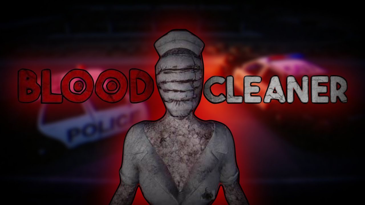 ¡Limpiando escenas del crimen! | Blood Cleaner - YouTube