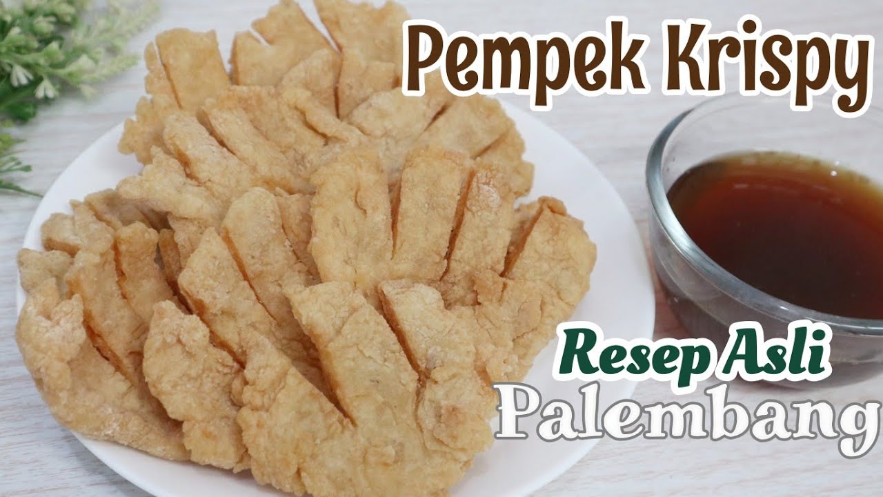 RESEP PEMPEK IKAN KRISPY ASLI PALEMBANG | IDE JUALAN FROZEN FOOD - YouTube
