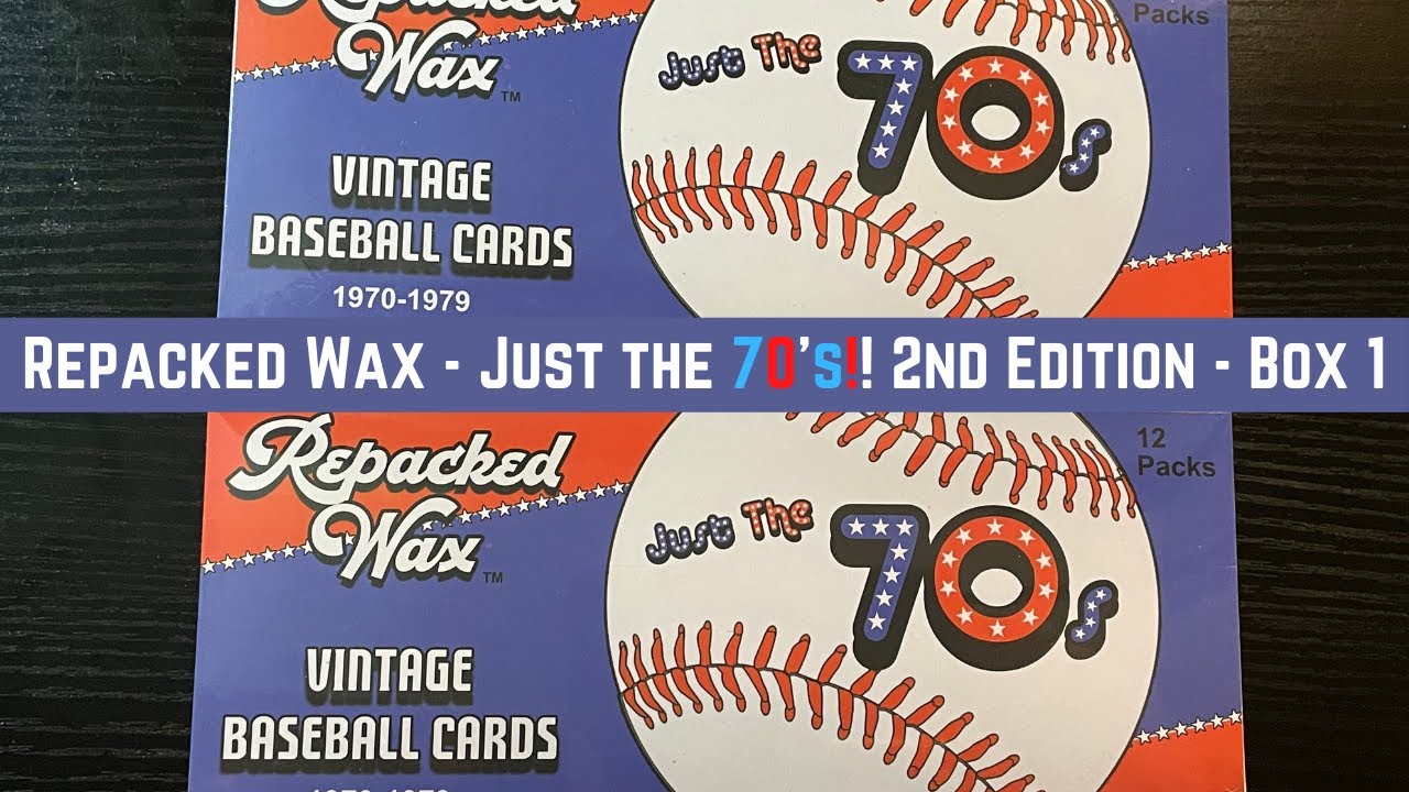 Repacked Wax - Just the 70's is Back!! Volume 2 - Box 1! - YouTube