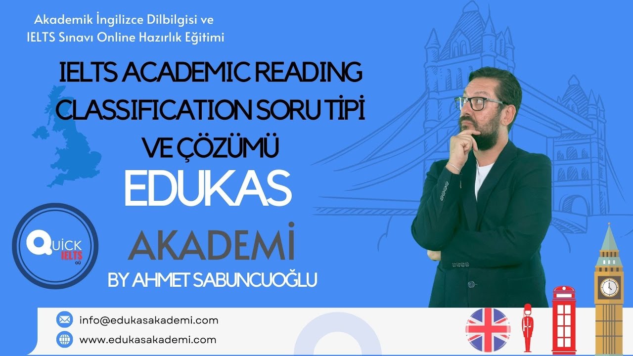 IELTS ACADEMIC READING CLASSIFICATION SORU TİPİ VE ÇÖZÜMÜ - YouTube