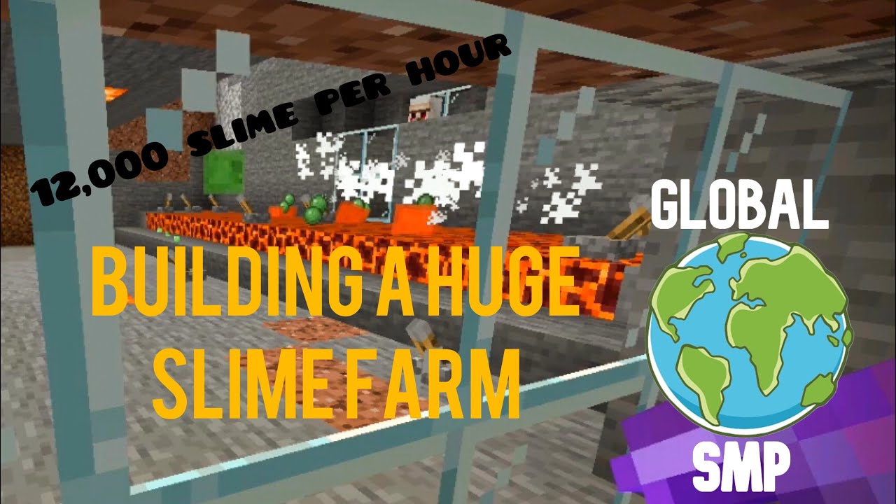 Global SMP S3 E4 Huge Slime Farm, building 12,000 slime per hour Farm ...