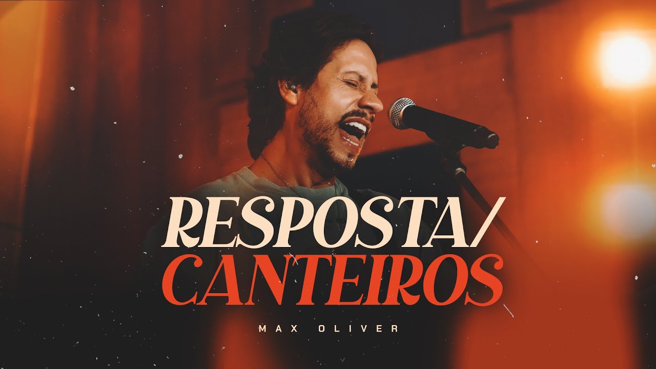 Max Oliver - Resposta / Canteiros - YouTube