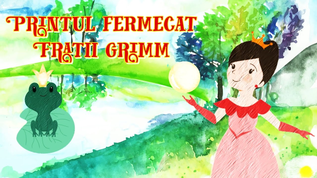 🤴 PRINTUL FERMECAT 👑 Poveste pentru copii de Fratii Grimm || Desene ...
