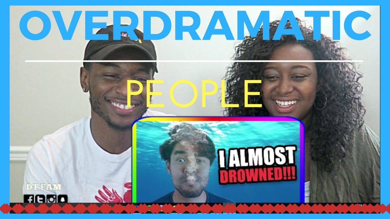 Over Dramatic People! by NigaHiga (Reaction) - YouTube