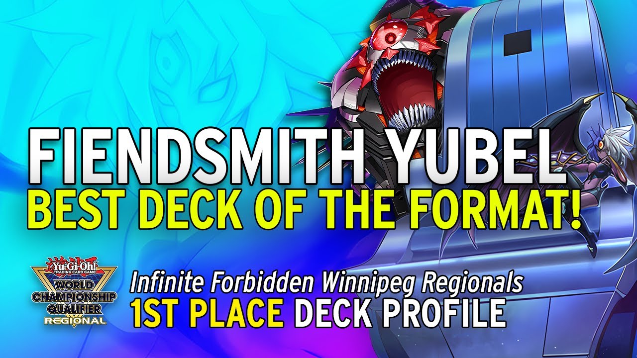 1st Place Fiendsmith Yubel Deck Profile - RC Domingo - Infinite Forbidden Winnipeg Regionals ...