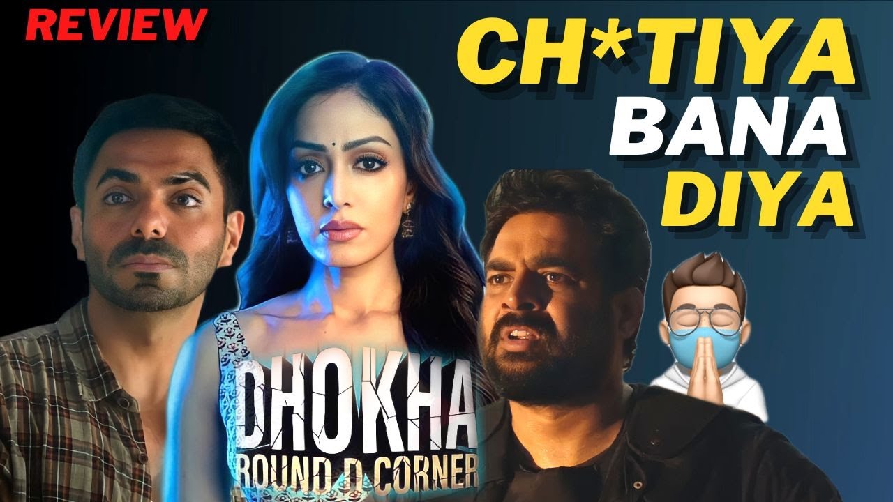 Dhokha: Round D Corner MOVIE REVIEW | Dhokha Movie Review - YouTube