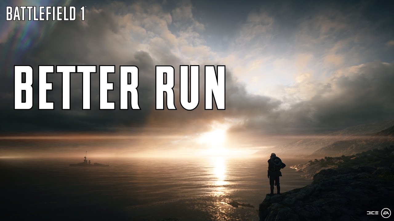BF1 - Better Run - YouTube