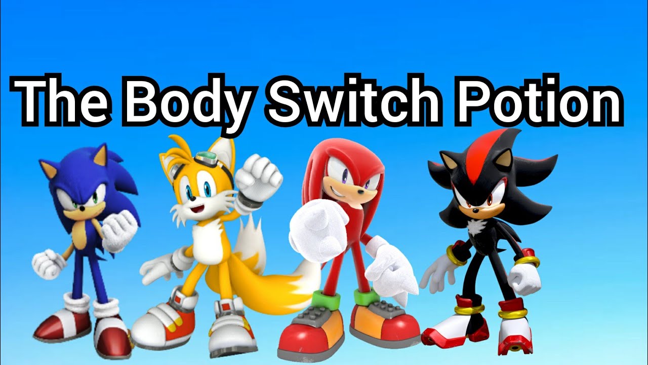 Sonic Plush Adventures S2 Episode 12: The Body Switch Potion - YouTube