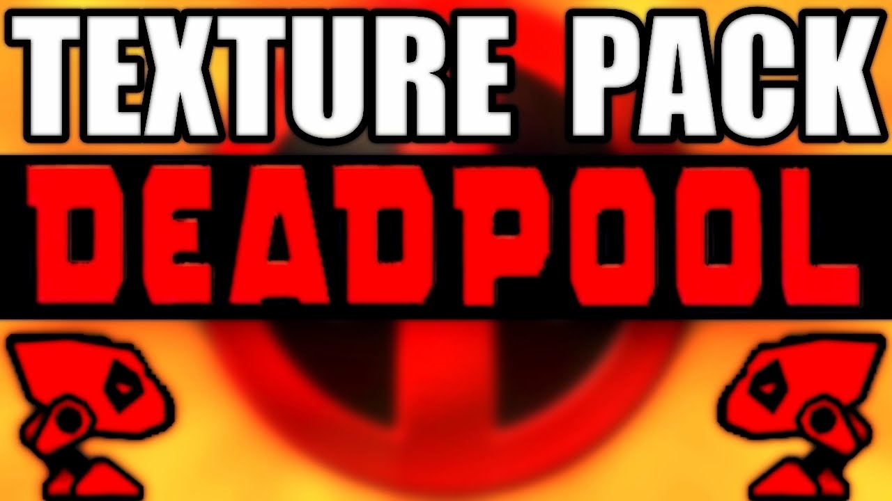 GEOMETRY DASH TEXTURE PACK DEADPOOL! - YouTube