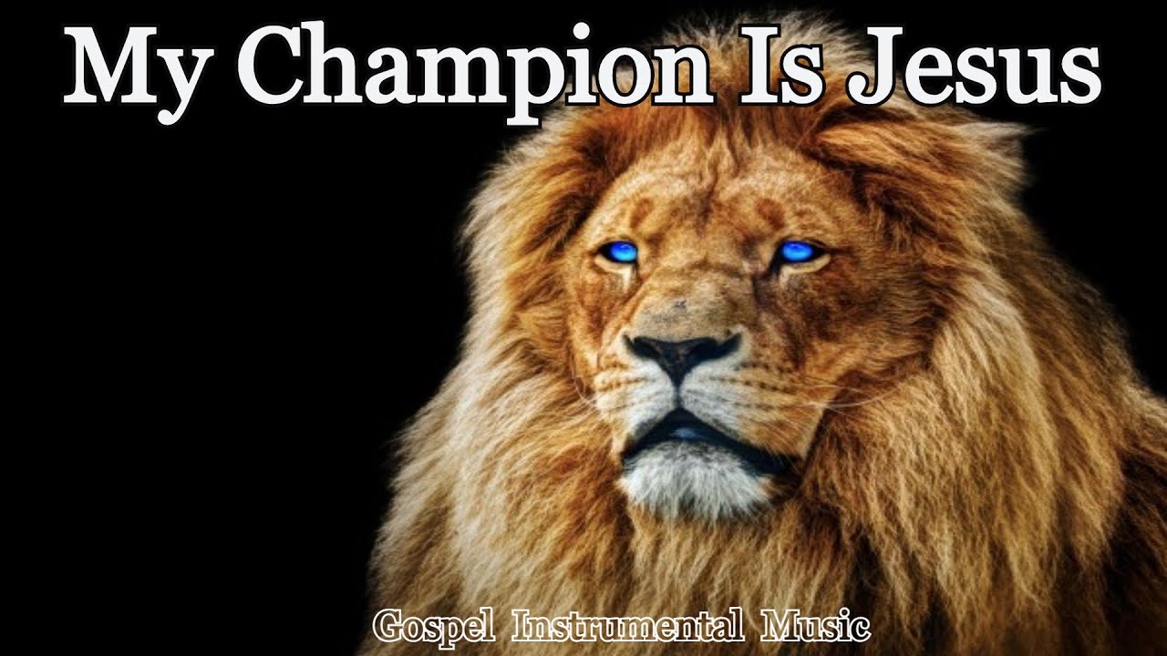 My Champion Is Jesus - YouTube