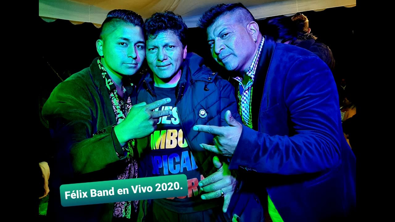 Felix Band en Vivo|| Audios 2020.(2/1). - YouTube