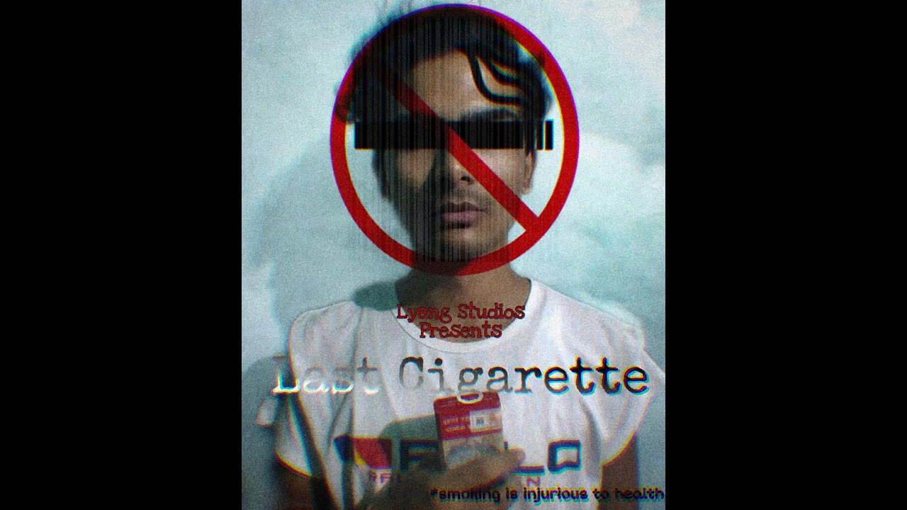 Last Cigarette - New nepali short movie - YouTube