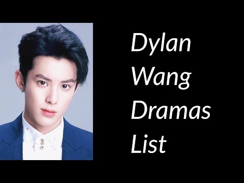 Dylan Wang Dramas List - YouTube