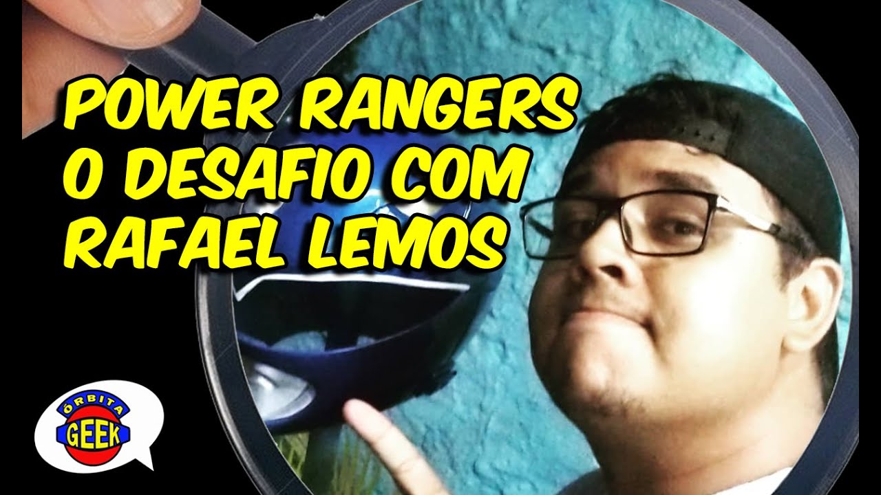 POWER RANGERS O DESAFIO com RAFAEL LEMOS - YouTube