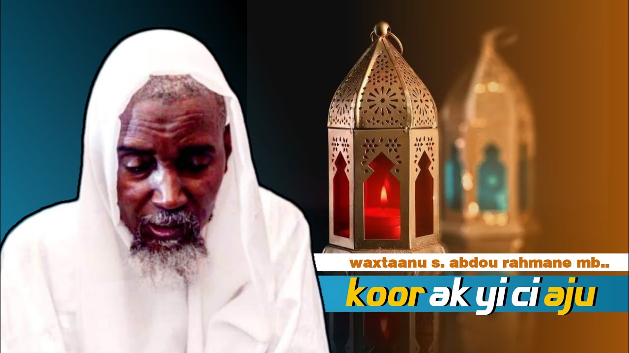 🔴EN DIRECT| WAKHTANOU KOOR SERIGNE ABDOU RAHMANE MBACKÉ - YouTube