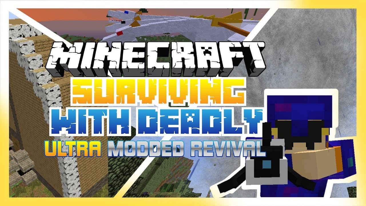 Surviving With Deadly Minecraft Ultra Moded Revival Ep 5 - YouTube
