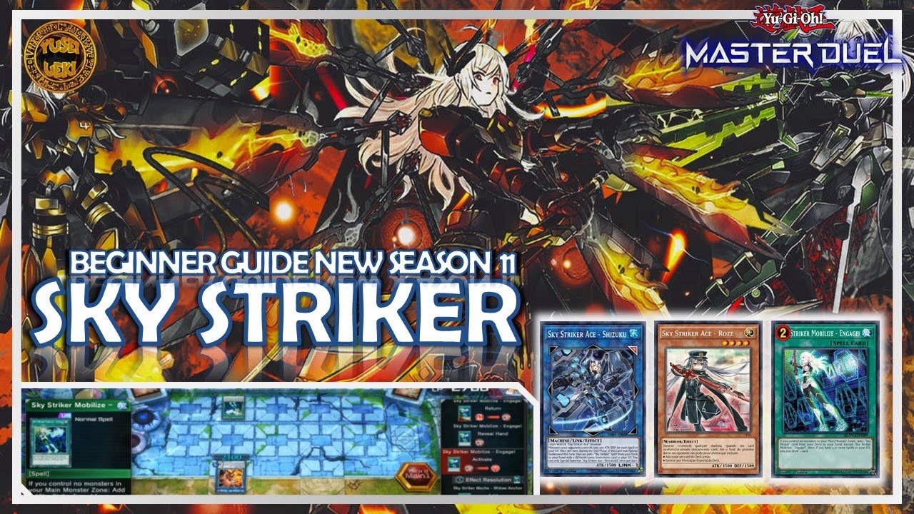 Sky Striker Deck 2022, Beginner Guide in New Season 11 Full Spell Combo ...