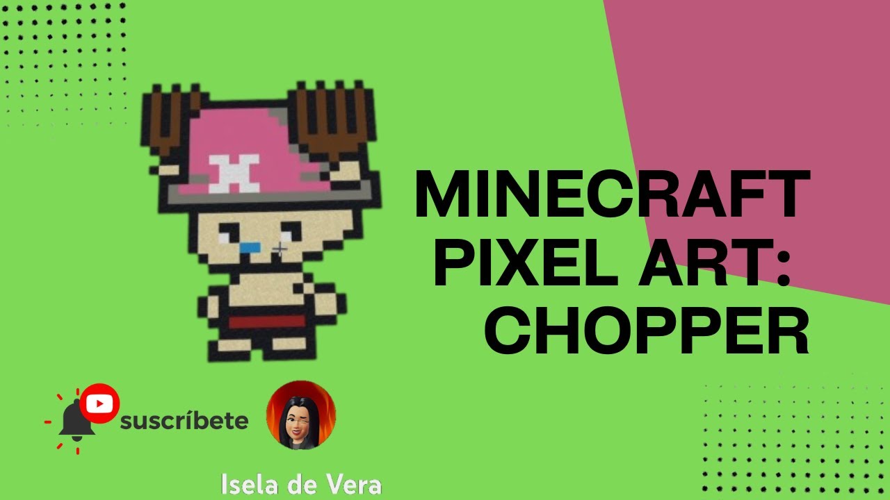 Minecraft Pixel Art: Chopper de One Piece - YouTube