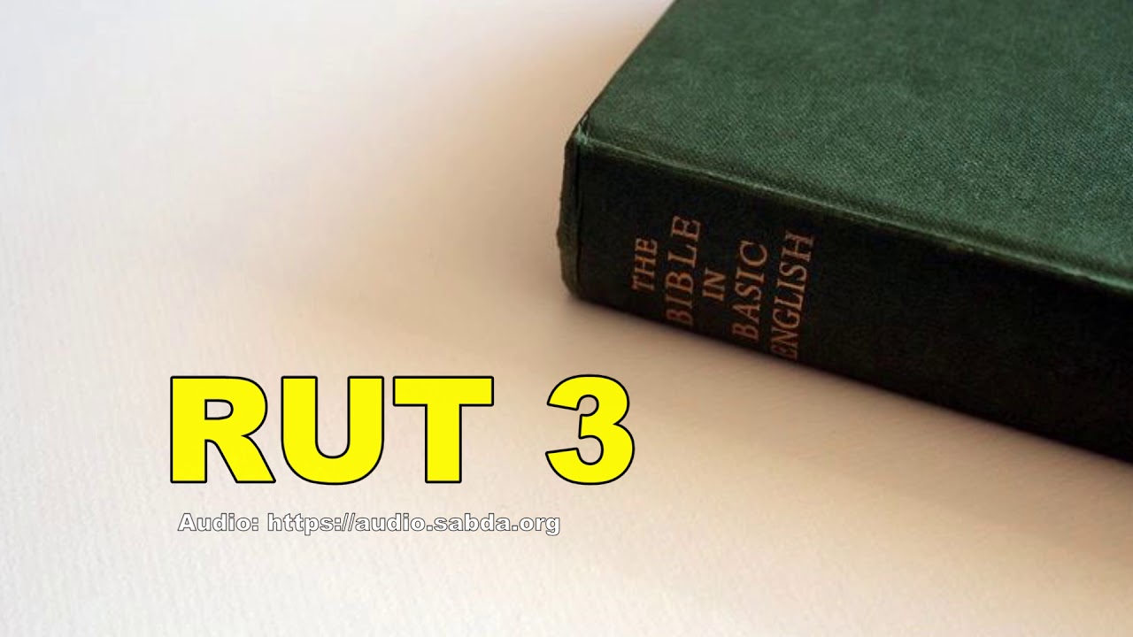RUT 3 - Terjemahan Baru Alkitab Suara - YouTube