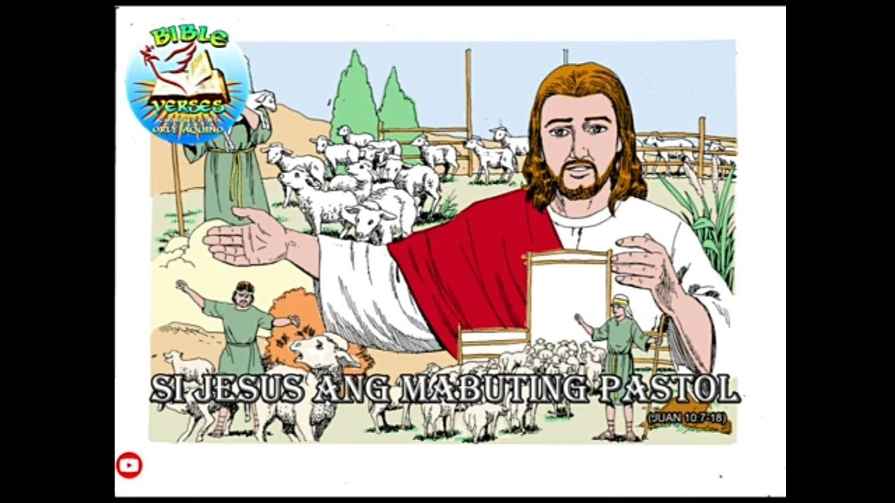 SI JESUS ANG MABUTING PASTOL - YouTube