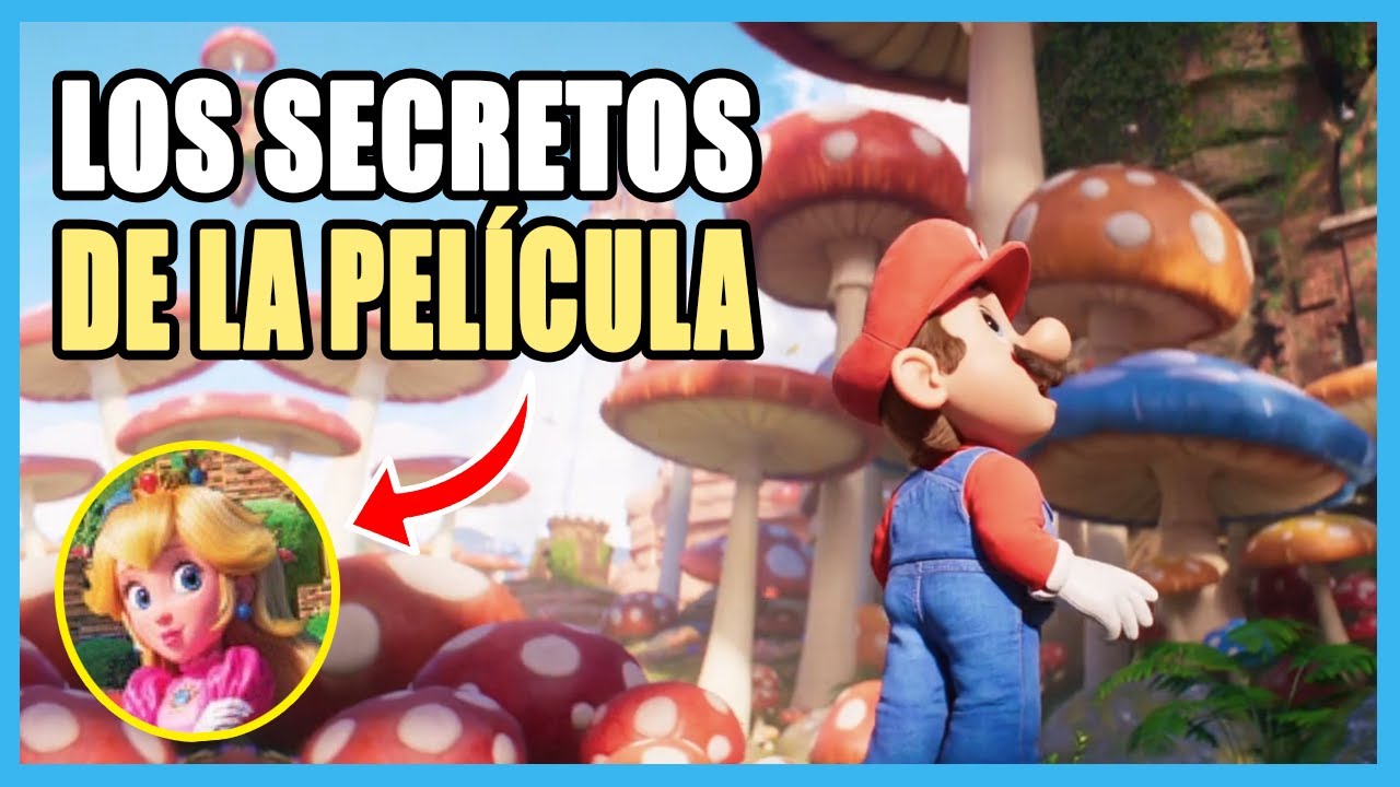 15 SECRETOS y DETALLES ALUCINANTES de Super Mario Bros La Película ...