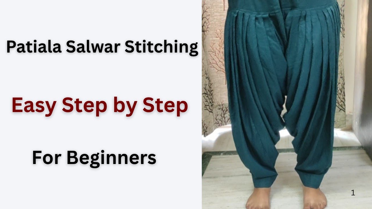 पटियाला सलवार सिलाई | How to Stitch Patiala Salwar | Easy Step by Step ...