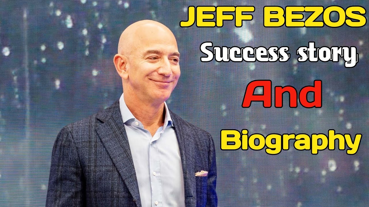 "The Incredible Success Story of Jeff Bezos | From Struggles to the ...