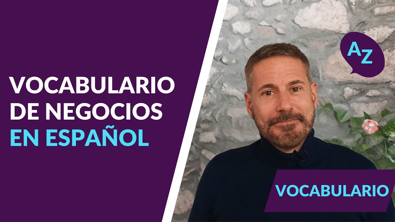 Business Vocabulary in Spanish | Vocabulario de Negocios en Español ...