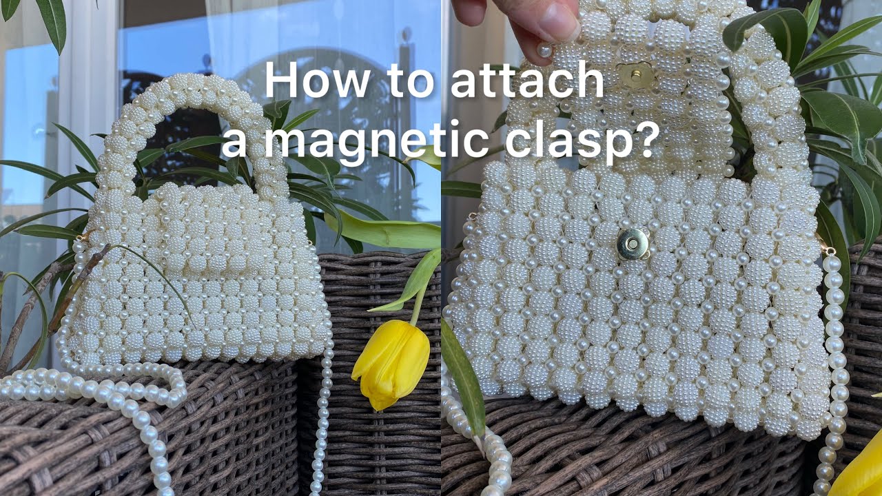 How to attach a magnetic clasp to a beaded bag? Tutorial for beginners ...