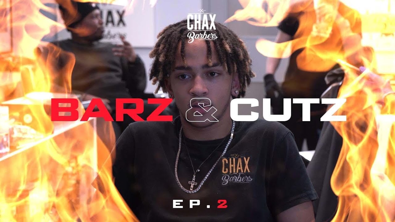 Chax Barbers - BARZ & CUTZ (EP.2) Ft. Chan-Li, Shakarlo, Teezy, AJ+, FH ...