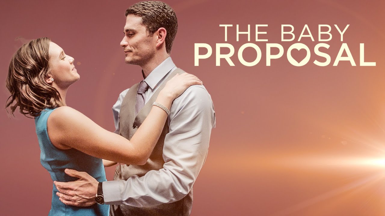 The Baby Proposal - Plötzlich Familie 💞 (ROMANTISCHE KOMÖDIEN Filme ...