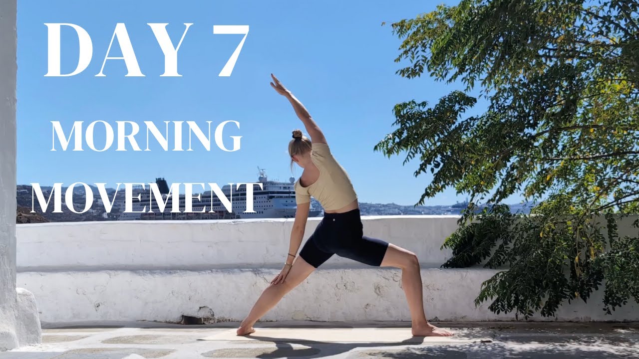 7/7 Day Morning Yoga Challenge: Daily Morning Movement Exercise | Quick ...