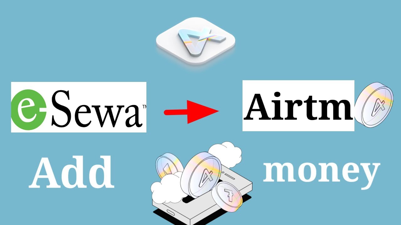 How to load money in airtm from esewa//how to add money in airtm/airtm ...
