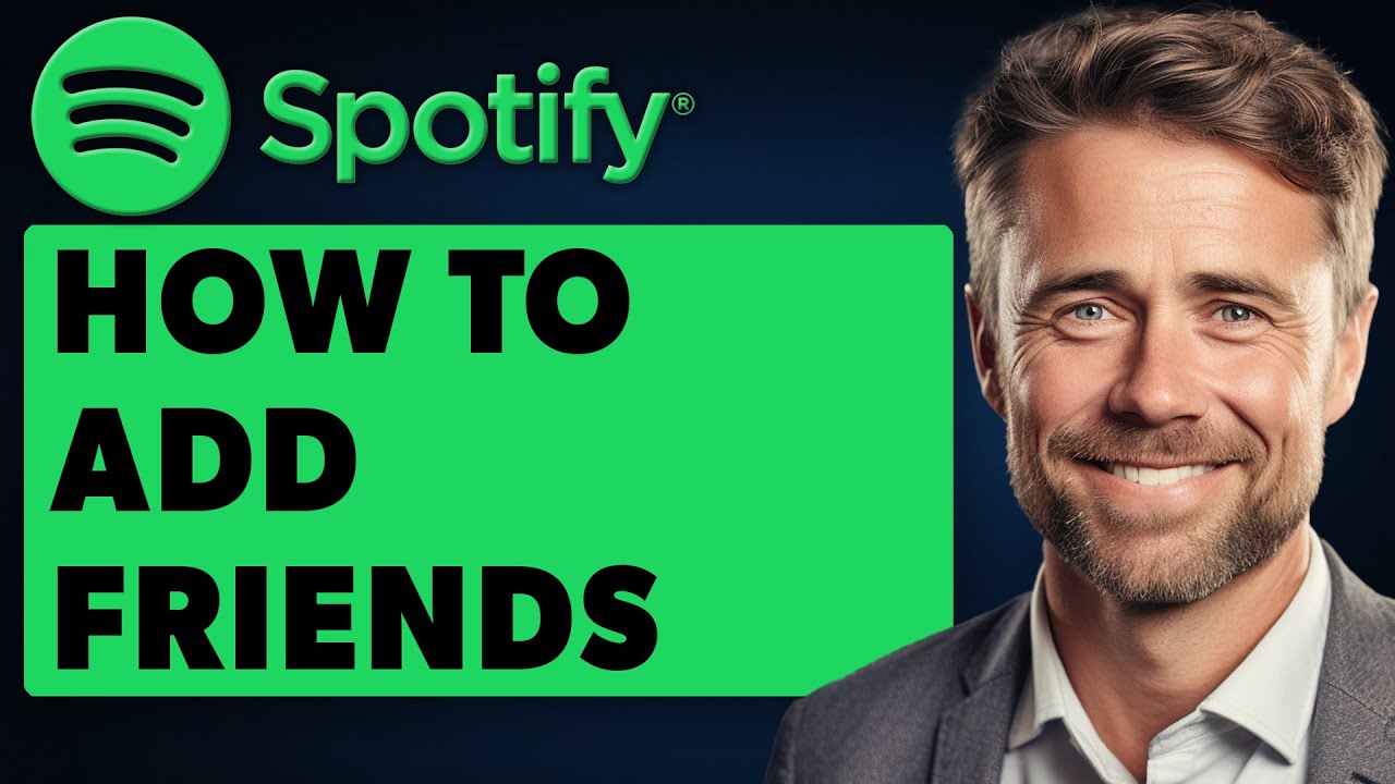 How to Add Friends on Spotify (Full 2025 Guide) - YouTube