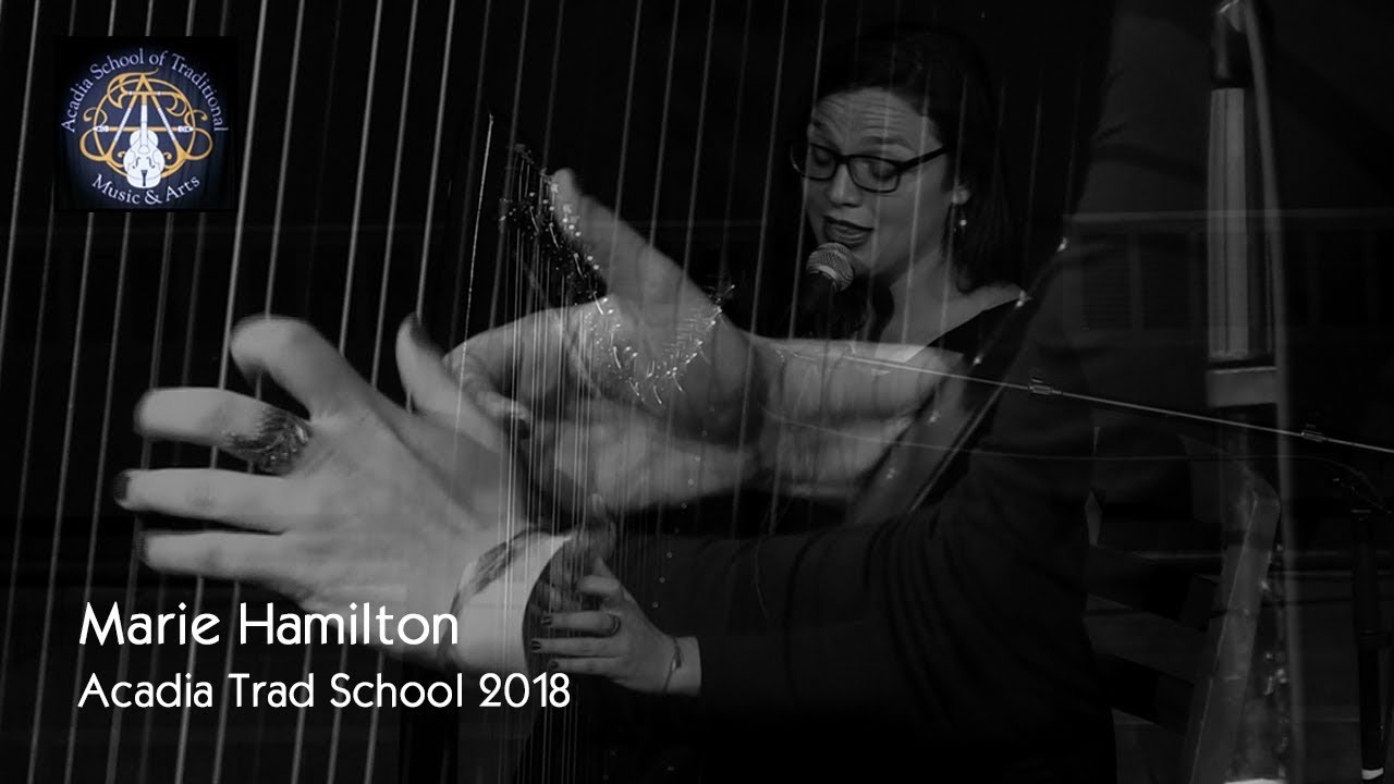 Marie Hamilton - Tout Passe - Acadia Trad School 2018 - YouTube
