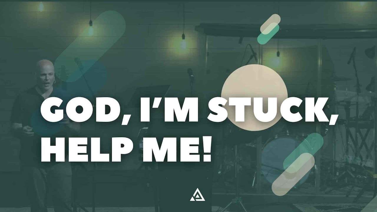 God, I’m stuck, Help me! - Ryan Snow - YouTube