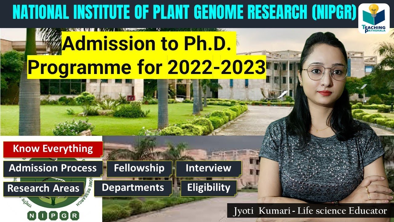 NIPGR- Admission to Ph.D. Programme for 2022-2023 - YouTube