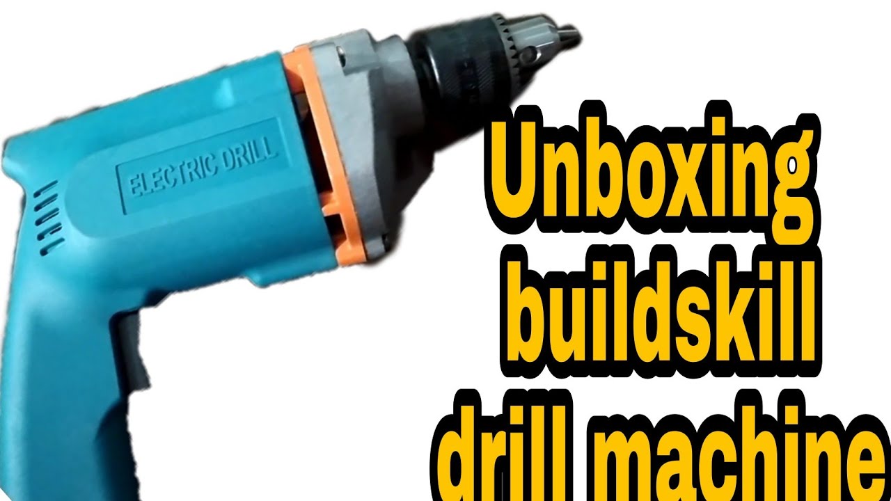 buildskill drill machine unboxing | best drill machine | drill machine ...