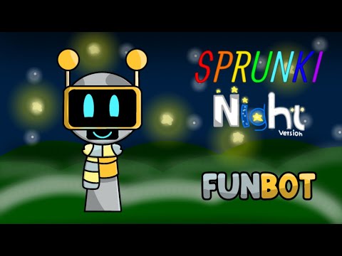 Sprunki | Funbot (Night version) 4/20 - YouTube
