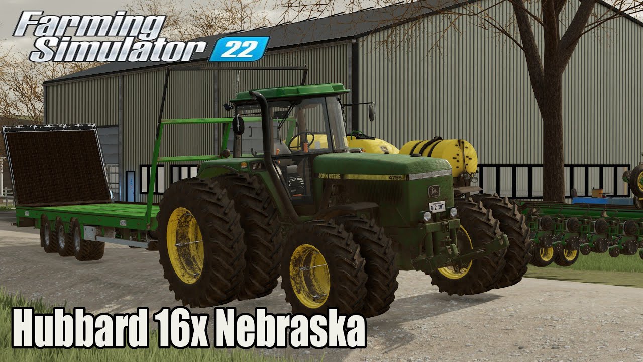 Farming Simulator 22 : Hubbard Map 16x Nebraska - YouTube