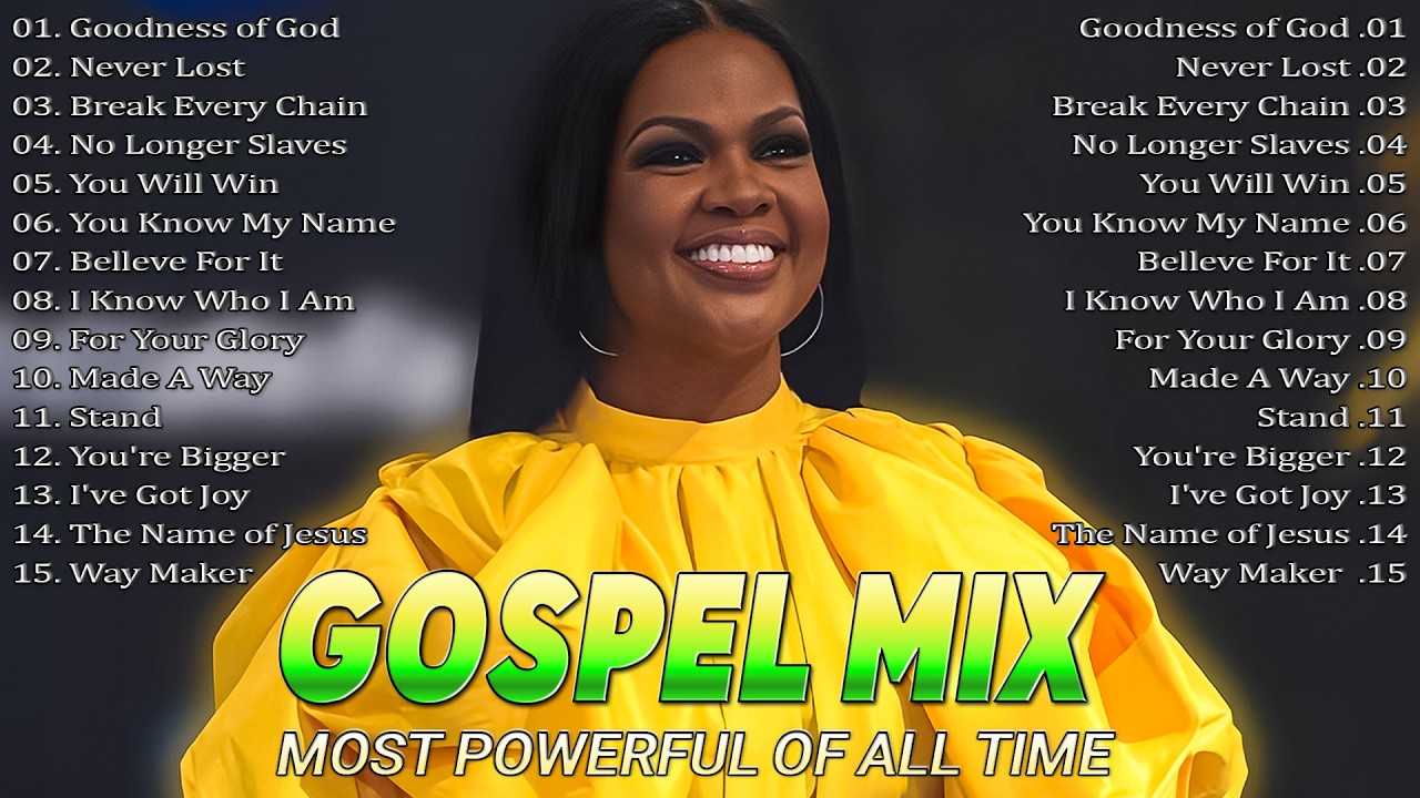 Top 150 Gospel Mix - Most Powerful Gospel Songs of All Time - Best ...