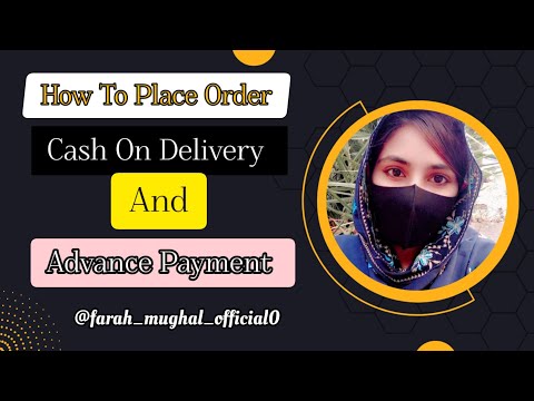 How To Place Order In Cash On Delivery And Advance Payment_(E_Wallat ...