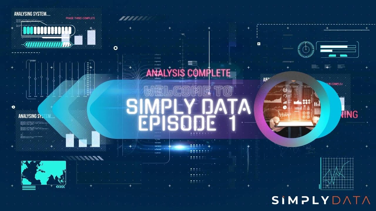 SimplyData Episode 1 Introduction - YouTube