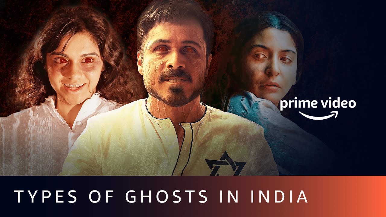 Types of Ghosts In India | Watch at your own risk | Horror Movies ...