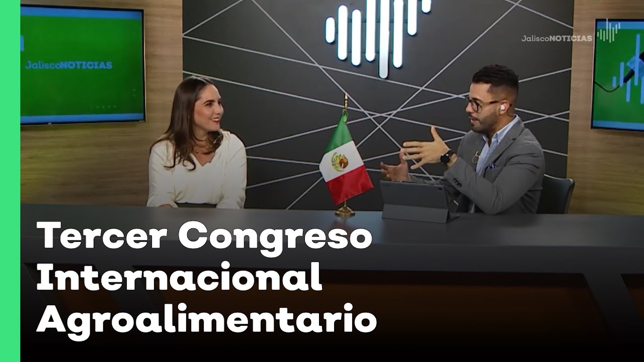 Tercer Congreso Internacional Agroalimentario - Alessa Silva | Jalisco ...