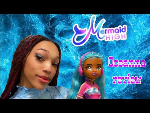 Mermaid High Oceanna Review - YouTube