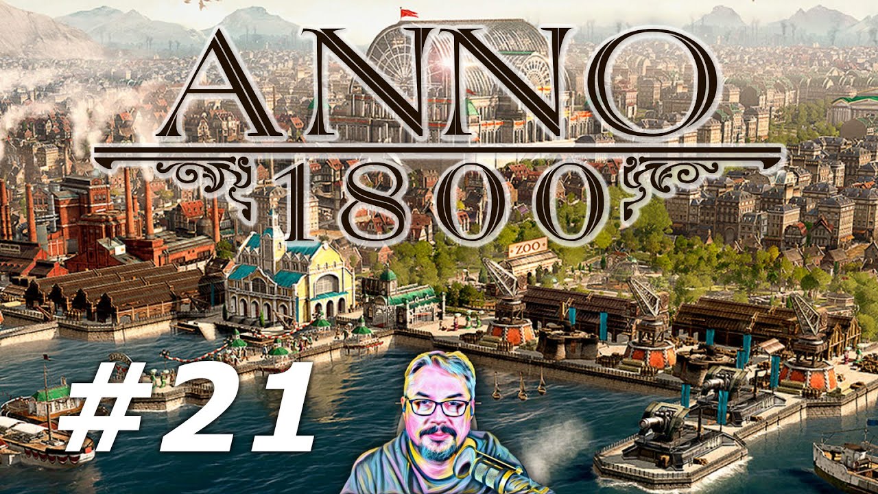 Struggling with Water & Roads in Enbesa - Anno 1800 - Story Campaign ...