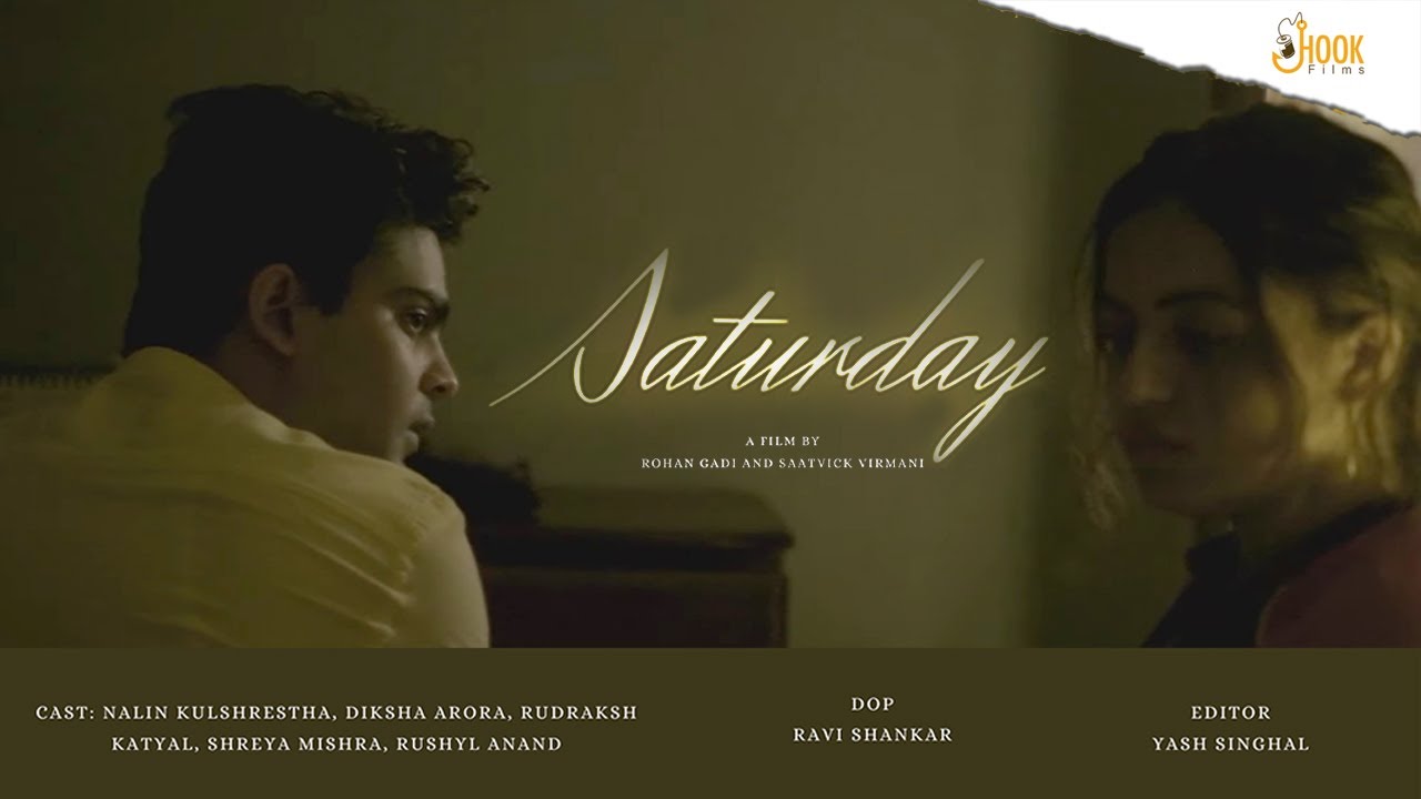 Saturday | Short Film | Rohan Gadi, Saatvick Virmani | Hook Films - YouTube