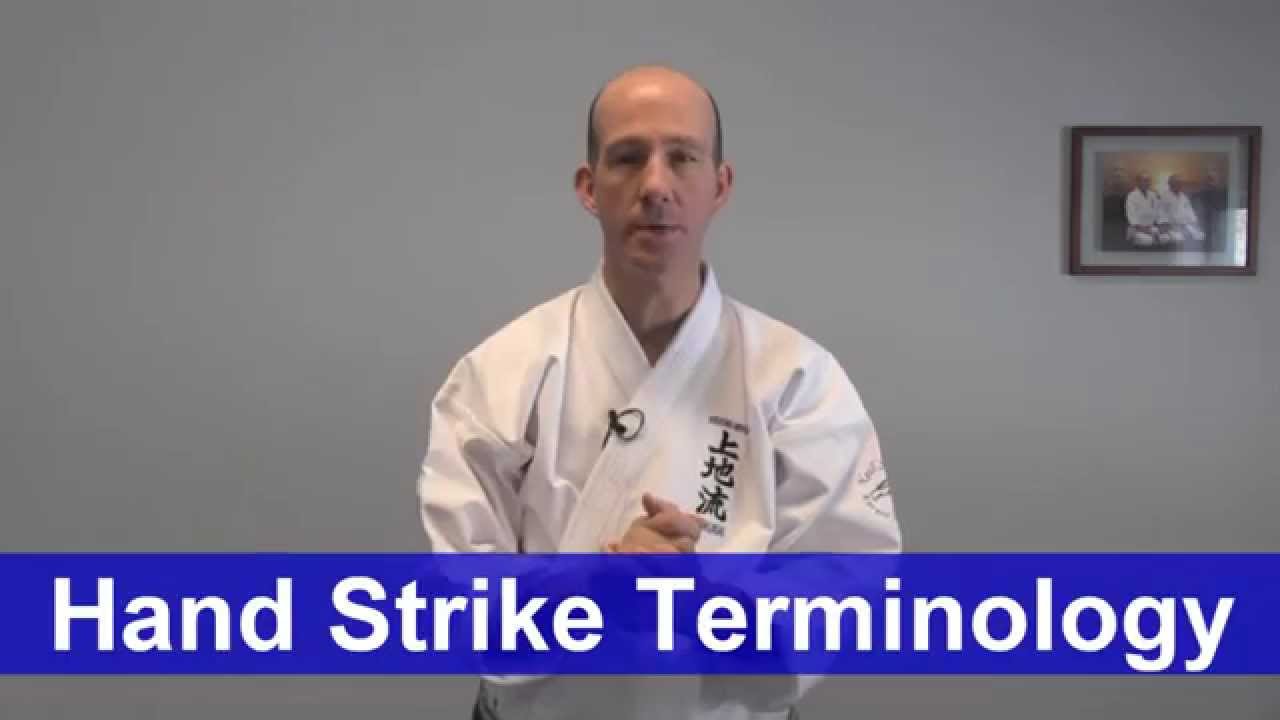 Hand Strike Terminology at Neil Stone's Karate Academy - YouTube