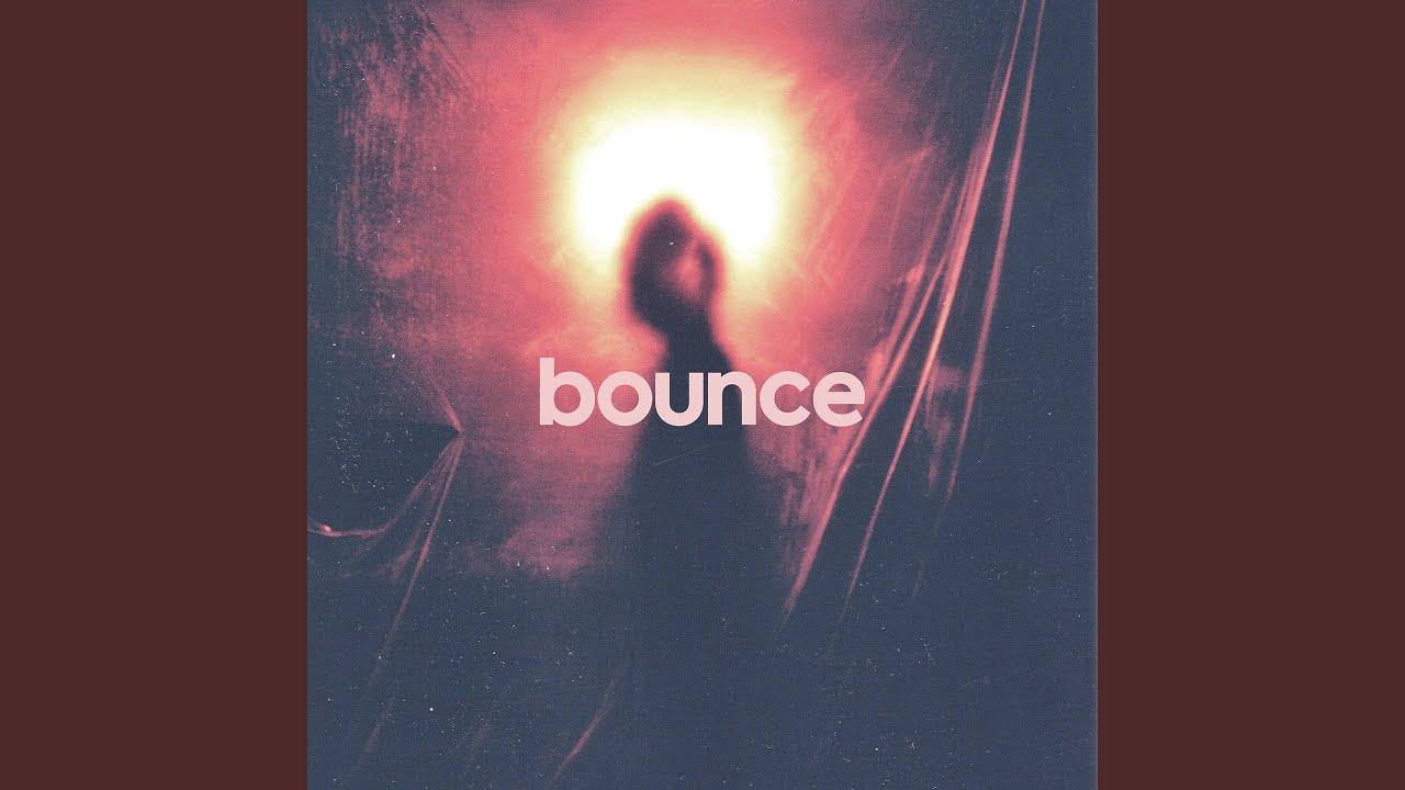 bounce - YouTube